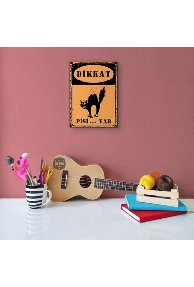 Retro Tablo Dikkat Pisi Retro Tablo