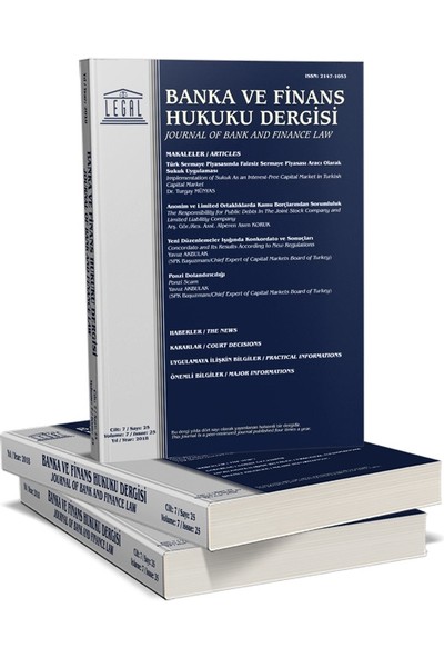 Banka ve Finans Hukuku Dergisi 2020 Yılı 1 Takım 4 Sayı Banka ve Finans Hukuku Dergisi 2020 Yılı 1 Takım 4 Sayı