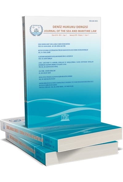Deniz Hukuku Dergisi 2019 Yılı 1 Takım 2 Sayı Deniz Hukuku Dergisi 2019 Yılı 1 Takım 2 Sayı
