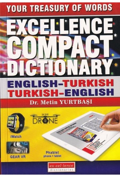 Excellence Compact Dictionary/english - Turkish - Turkish - Engilish Excellence Compact Dictionary/english - Turkish - Turkish - Engilish