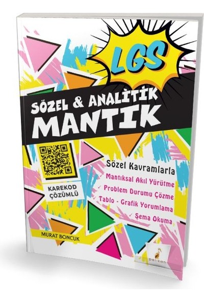 Pelikan Lgs Sözel ve Analitik Mantık Karekod Çözümlü Soru Bankası Pelikan Lgs Sözel ve Analitik Mantık Karekod Çözümlü Soru Bankası
