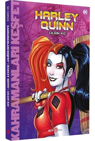 Dc Comics – Harley Quinn Çılgın Kız - Liz Marsham