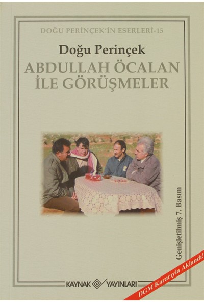 Abdullah Öclan ile Görüşmeler - Doğu Perinçk Abdullah Öclan ile Görüşmeler - Doğu Perinçk