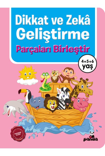 Dikkat ve Zeka Geliştirme - Parçaları Birleştir Dikkat ve Zeka Geliştirme - Parçaları Birleştir
