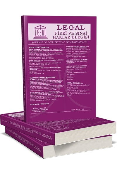 Fikri Sınai Haklar Dergisi 2013 Yılı 1 Takım 4 Sayı Fikri Sınai Haklar Dergisi 2013 Yılı 1 Takım 4 Sayı