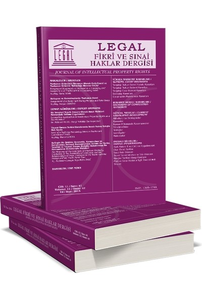 Fikri Sınai Haklar Dergisi 2015 Yılı 1 Takım 4 Sayı Fikri Sınai Haklar Dergisi 2015 Yılı 1 Takım 4 Sayı