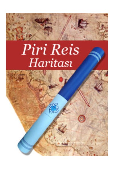 Piri Reis Haritası Posteri (Kutulu) Piri Reis Haritası Posteri (Kutulu)