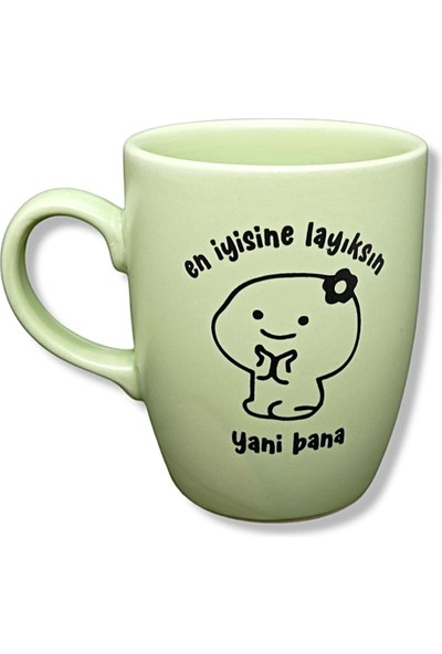 Retina Shop En İyisine Layıksın Yani Bana. Yeşil Kupa Bardak Retina Shop En İyisine Layıksın Yani Bana. Yeşil Kupa Bardak