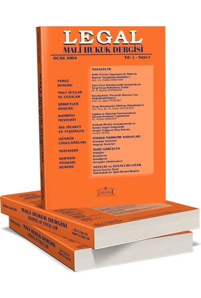 Mali Hukuk Dergisi 2005 Yılı 1 Takım 12 Sayı Mali Hukuk Dergisi 2005 Yılı 1 Takım 12 Sayı