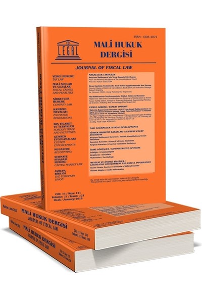 Mali Hukuk Dergisi 2015 Yılı 1 Takım 12 Sayı Mali Hukuk Dergisi 2015 Yılı 1 Takım 12 Sayı