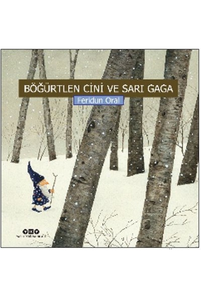 Böğürtlen Cini ve Sarı Gaga - Feridun Oral