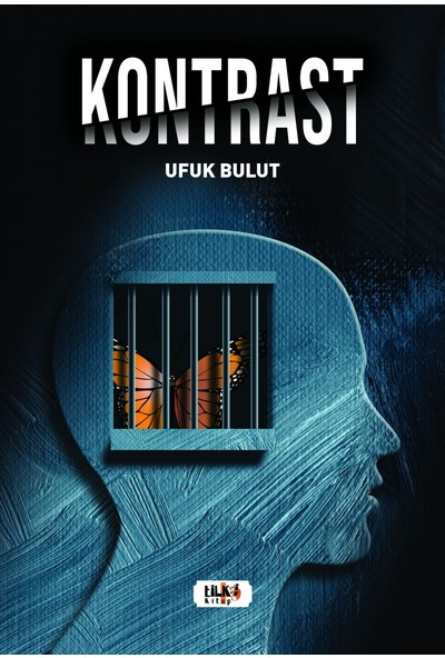 Kontrast - Ufuk Bulut