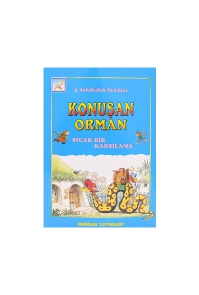 Konuşan Orman Sıcak Karşılama Hikaye