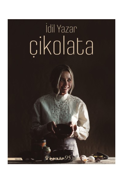 Çikolata - İdil Yazar