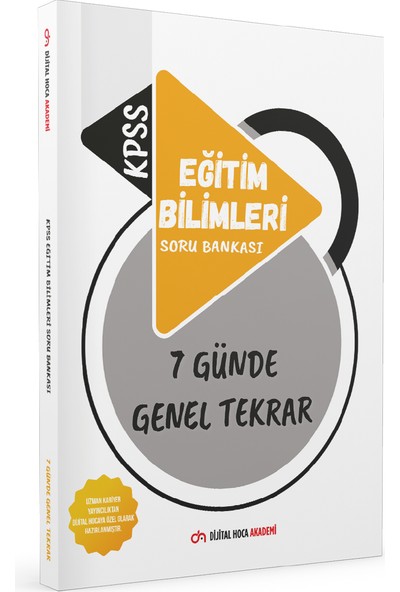 Dijital Hoca Akademi 2022 KPSS Eğitim Bilimleri Soru Bankası 7 Günde Genel Tekrar Kitabı Dijital Hoca Akademi Dijital Hoca Akademi 2022 KPSS Eğitim Bilimleri Soru Bankası 7 Günde Genel Tekrar Kitabı Dijital Hoca Akademi