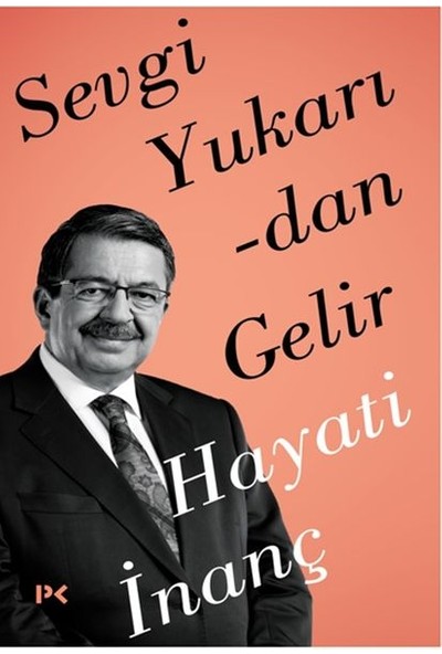 Sevgi Yukarıdan Gelir