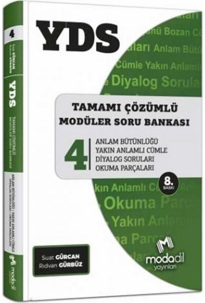 Modadil YDS Tamamı Çözümlü Soru Bankası Serisi 4 Modadil YDS Tamamı Çözümlü Soru Bankası Serisi 4