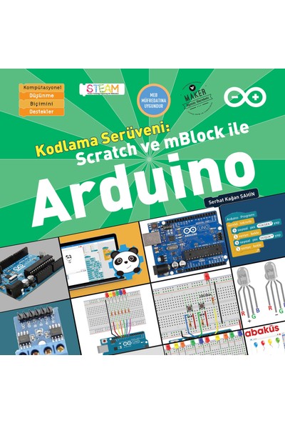 Kodlama Serüveni Scratch ve mBlock ile Arduino - Serhat Kağan Şahin Kodlama Serüveni Scratch ve mBlock ile Arduino - Serhat Kağan Şahin