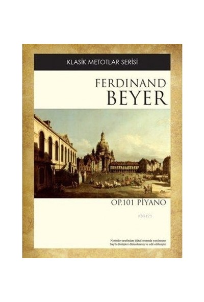 Beyer Op.101 Piyano Metodu Beyer Op.101 Piyano Metodu