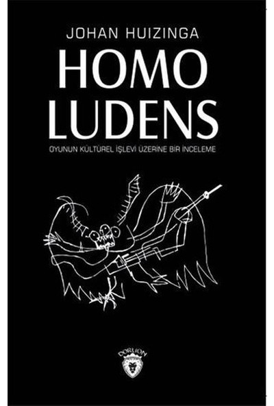 Homo Ludens - Johan Huizinga Homo Ludens - Johan Huizinga