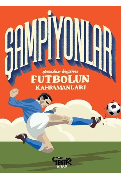 Şampiyonlar Dünden Bugüne Futbolun Kahramanları - Mark Menozzi Şampiyonlar Dünden Bugüne Futbolun Kahramanları - Mark Menozzi