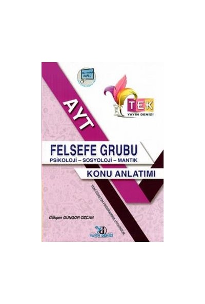 Yayın Denizi AYT Felsefe Grubu TEK Serisi Konu Anlatımı Cep Kitabı - Gökşen Güngör Özcan Yayın Denizi AYT Felsefe Grubu TEK Serisi Konu Anlatımı Cep Kitabı - Gökşen Güngör Özcan