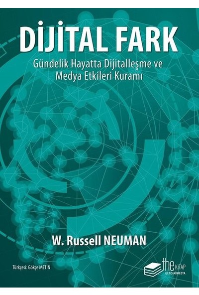 Dijital Fark - W. Russell Neuman