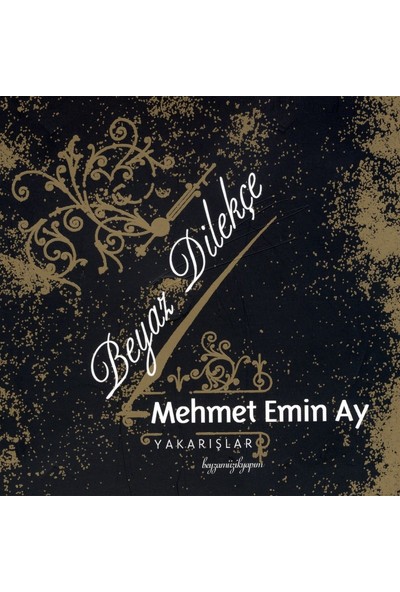 Mehmet Emin Ay - Beyaz Dilekçe / Yakarışlar Albüm -Cd