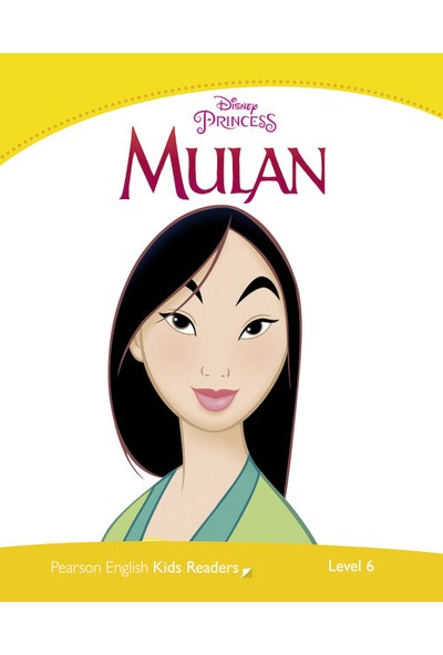 Mulan - Penguin English Kids Readers Level 6 Mulan - Penguin English Kids Readers Level 6