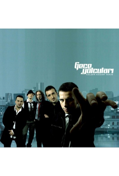 Gece Yolcuları - Kalbin Kadar Yakın (Plak) Gece Yolcuları - Kalbin Kadar Yakın (Plak)