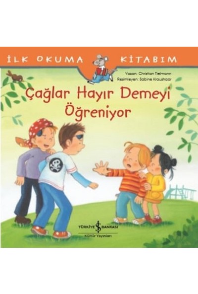 Çağlar Hayır Demeyi Öğreniyor - Christian Tielmann Çağlar Hayır Demeyi Öğreniyor - Christian Tielmann