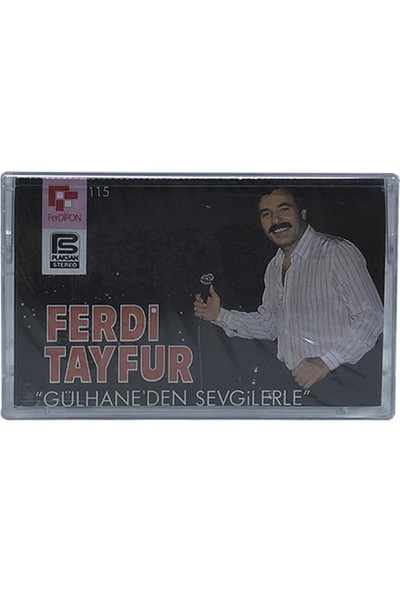 Ferdi Tayfur - Gülhaneden Sevgilerle - Sıfır Kaset