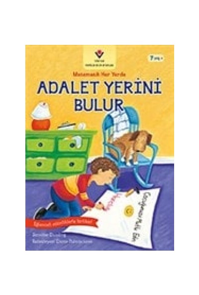 Adalet Yerini Bulur - Matematik Her Yerde Adalet Yerini Bulur - Matematik Her Yerde