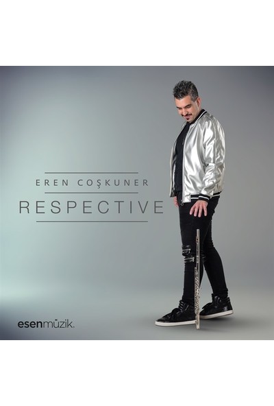 Eren Çoşkuner/Respectıve CD Eren Çoşkuner/Respectıve CD