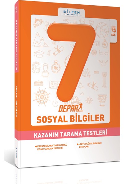 Bilfen Yayınları 7. Sınıf Sosyal Bilgiler Depar Kazanım Tarama Testleri Bilfen Yayınları 7. Sınıf Sosyal Bilgiler Depar Kazanım Tarama Testleri