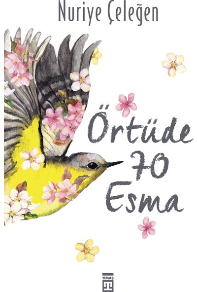 Örtüde 70 Esma - Nuriye Çeleğen