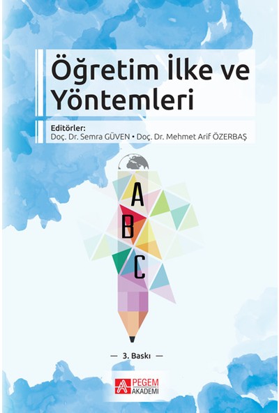Öğretim İlke ve Yöntemleri - Semra Güven