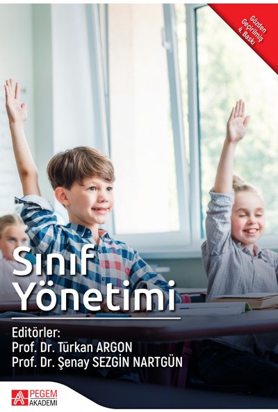 Sınıf Yönetimi - Türkan Argon Sınıf Yönetimi - Türkan Argon