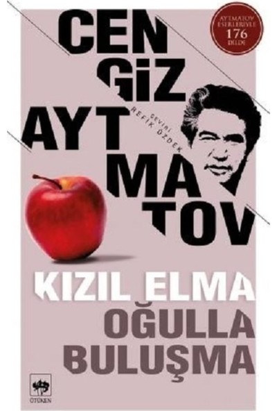 Kızıl Elma Oğulla Buluşma - Cengiz Aytmatov