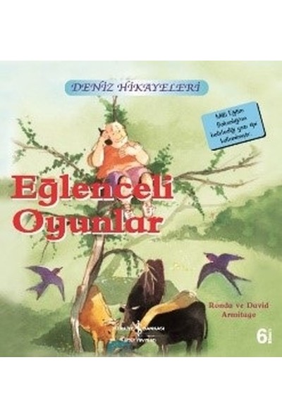 Eğlenceli Oyunlar - Deniz Hikayeleri - İlk Okuma Kitaplarım - Ronda Armitage