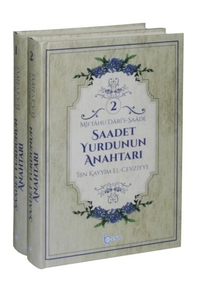 Saadet Yurdunun Anahtarı (2 Cilt) Saadet Yurdunun Anahtarı (2 Cilt)