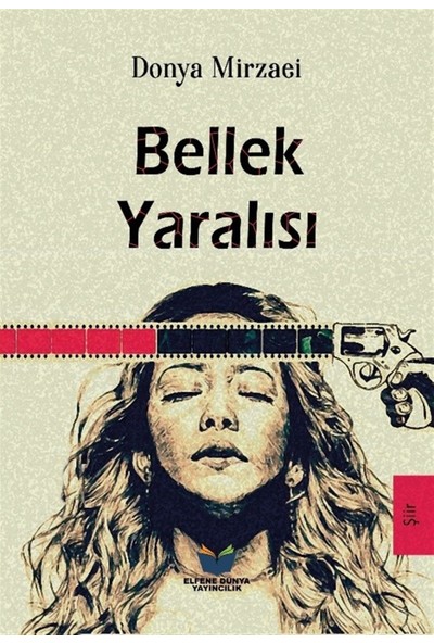 Bellek Yaralısı - Donya Mirzaei