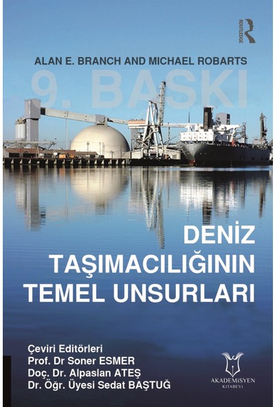 Deniz Taşımacılığının Temel Unsurları