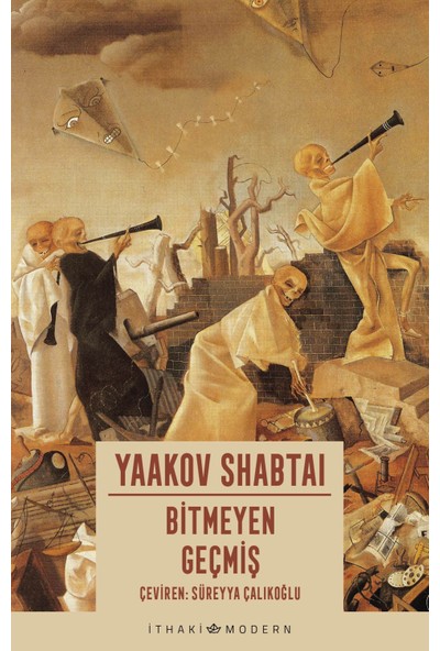 Bitmeyen Geçmiş - Yaakov Shabtai Bitmeyen Geçmiş - Yaakov Shabtai