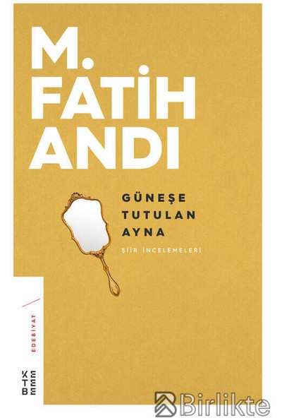 Güneşe Tutulan Ayna