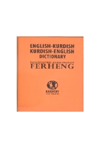 Ferheng Ingilizce - Kürtçe Sözlük Ferheng Ingilizce - Kürtçe Sözlük