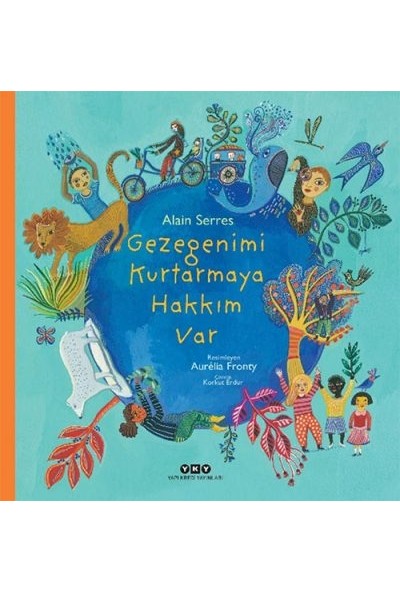 Gezegenimi Kurtarmaya Hakkım Var - (Kitap Noktası Mağazası) Gezegenimi Kurtarmaya Hakkım Var - (Kitap Noktası Mağazası)