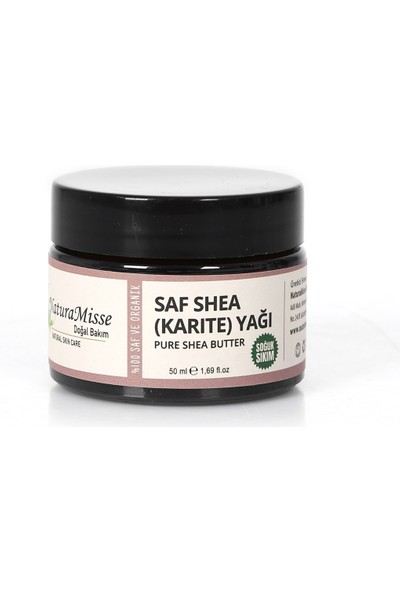 NaturaMisse Shea (Karite) Yağı 50 ml Doğal NaturaMisse Shea (Karite) Yağı 50 ml Doğal