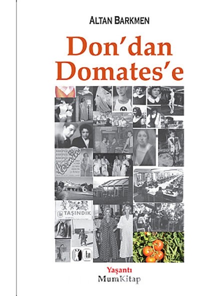 Don'dan Domates'e (Ciltli)