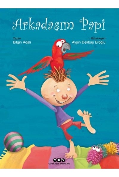 Arkadaşım Papi - Bilgin Adalı Arkadaşım Papi - Bilgin Adalı